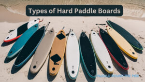 Hard Paddle Board 2026: Complete Buying Guide